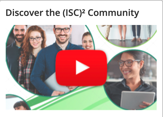 Discover the ISC2 Community - Introduction Video - ISC2 Community