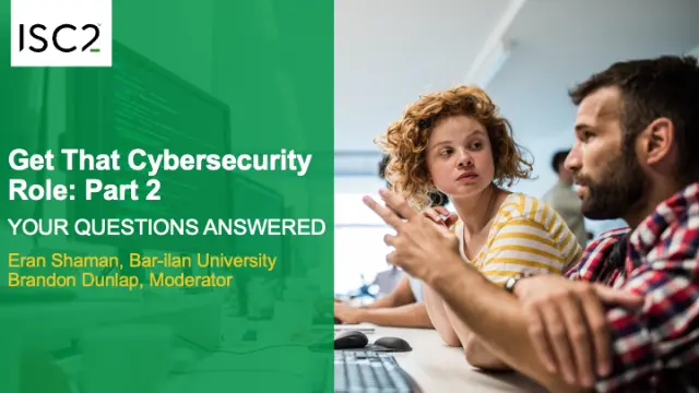 Join Us: Get that Cybersecurity Role! – Your Quest... - ISC2 Community