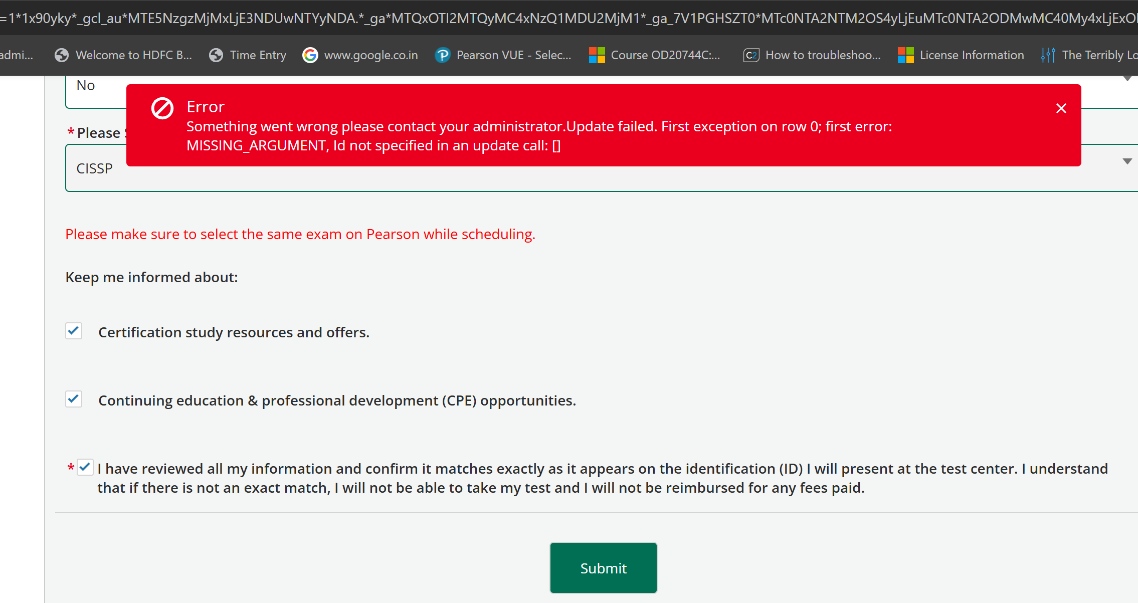Unable to schedule exam - ISC2 Community